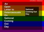An Open Letter to My Heterosexual Family and Friends on National Coming ...